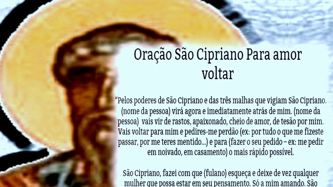 Oração De São Cipriano Para Ele Voltar Retoedu