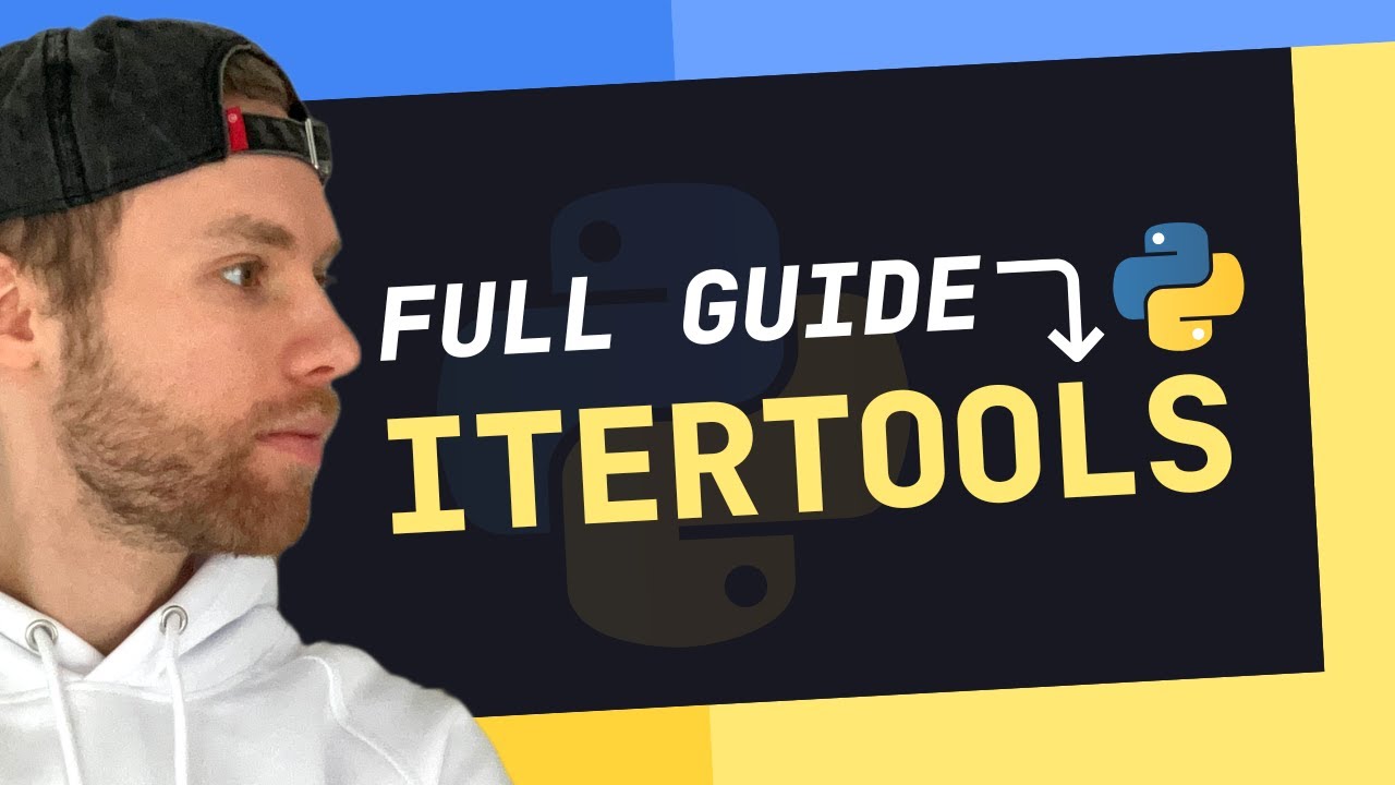 The Full Guide To Itertools For Python Developers Youtube