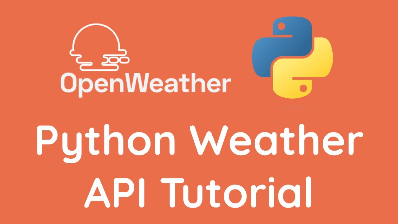 Python Weather Api Tutorial Youtube
