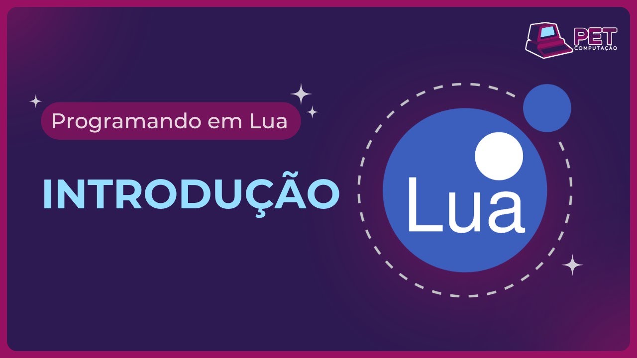 Programando Em Lua Introdução Youtube