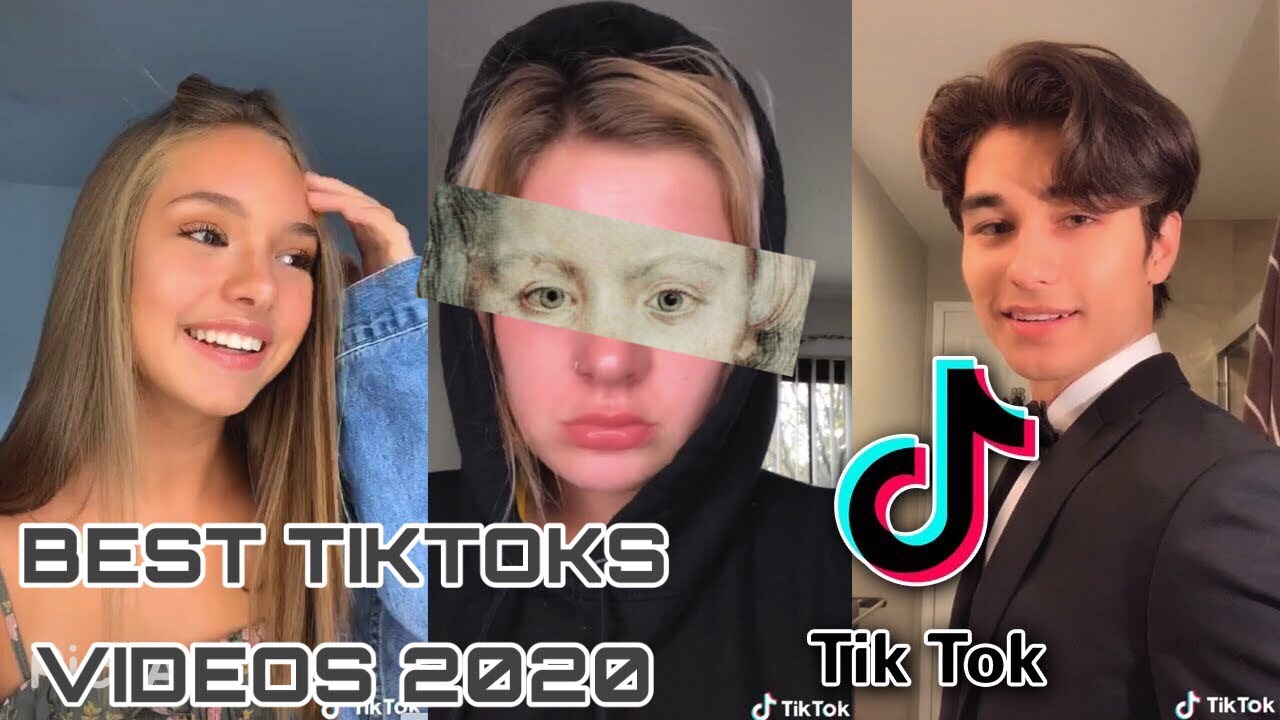 The Best Tiktoks Videos 2020 Youtube