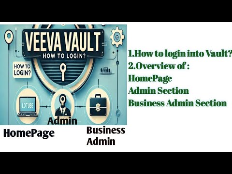 How To Login Into Vault Overview Of Homepage Admin Business Admin