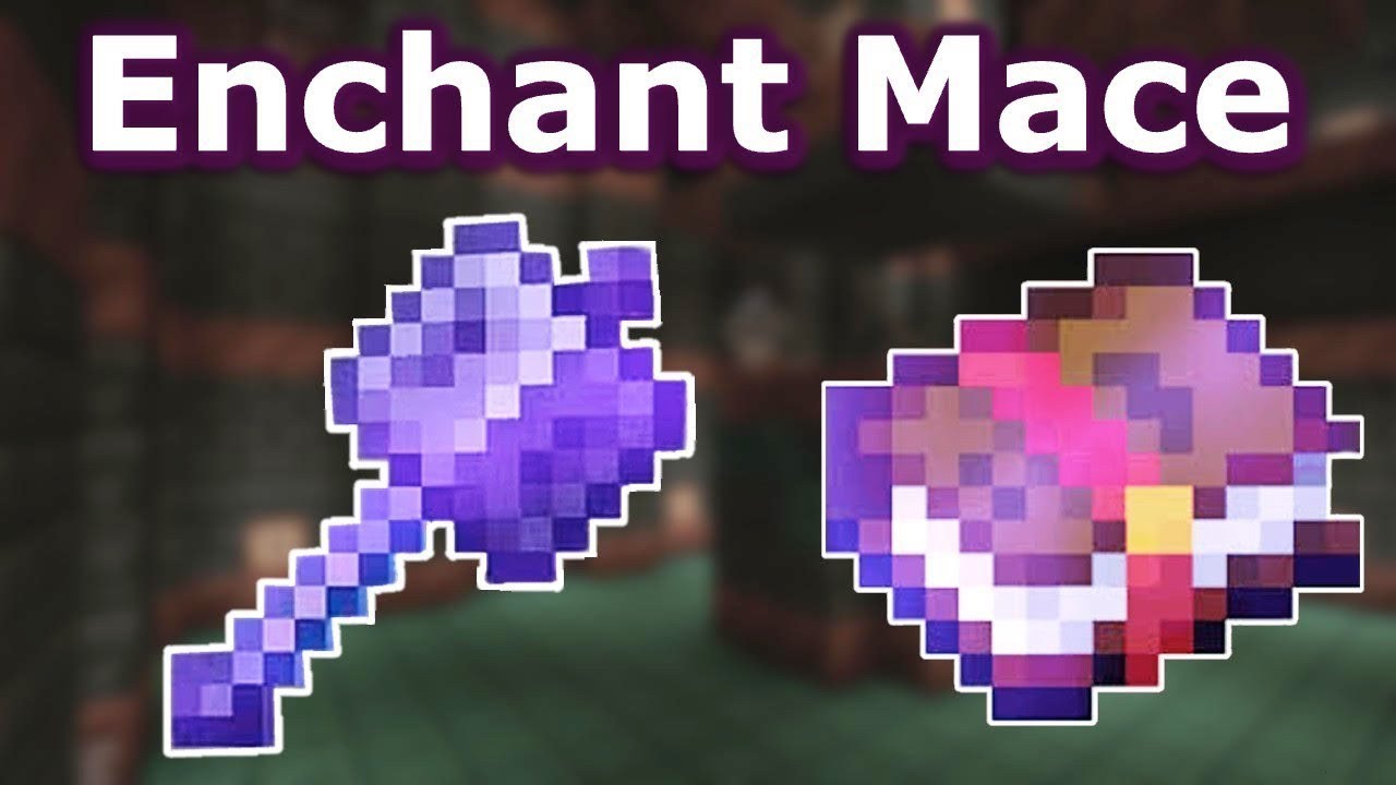 Ultimate Minecraft Enchanting Guide For Mace Best Mace Enchantments 1