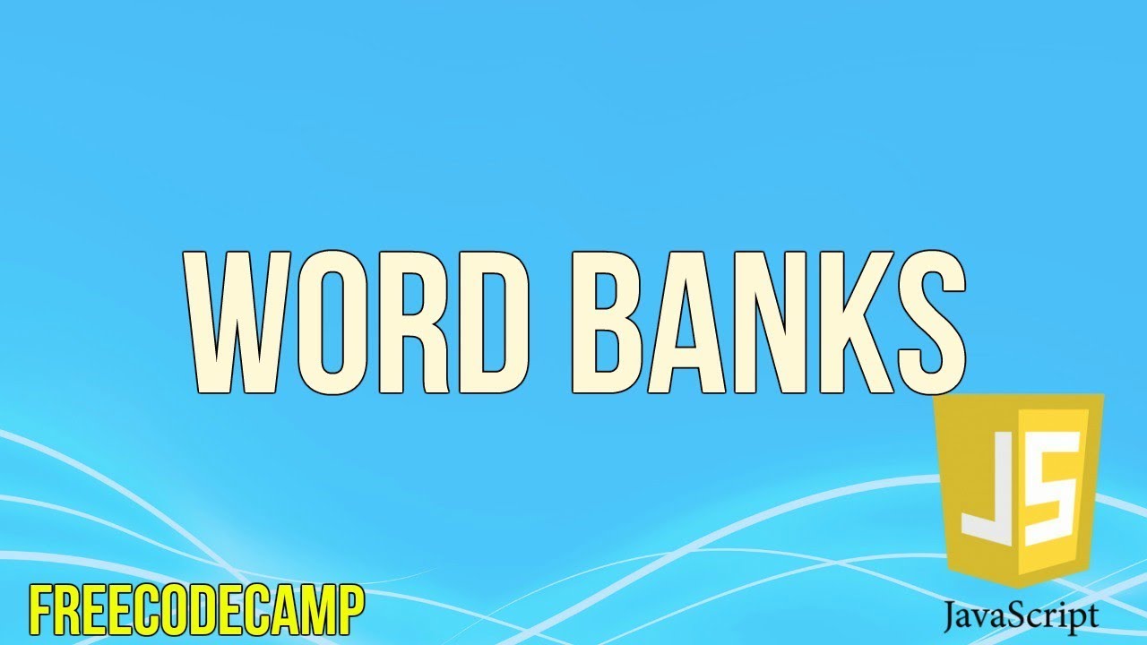 Word Banks Javascript Tutorial Freecodecamp Youtube
