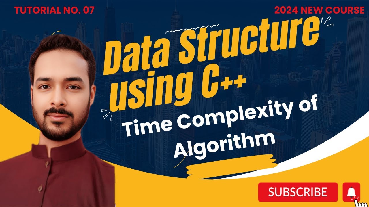 Tutorial 07 Part I Time Complexity Of Algorithm Youtube