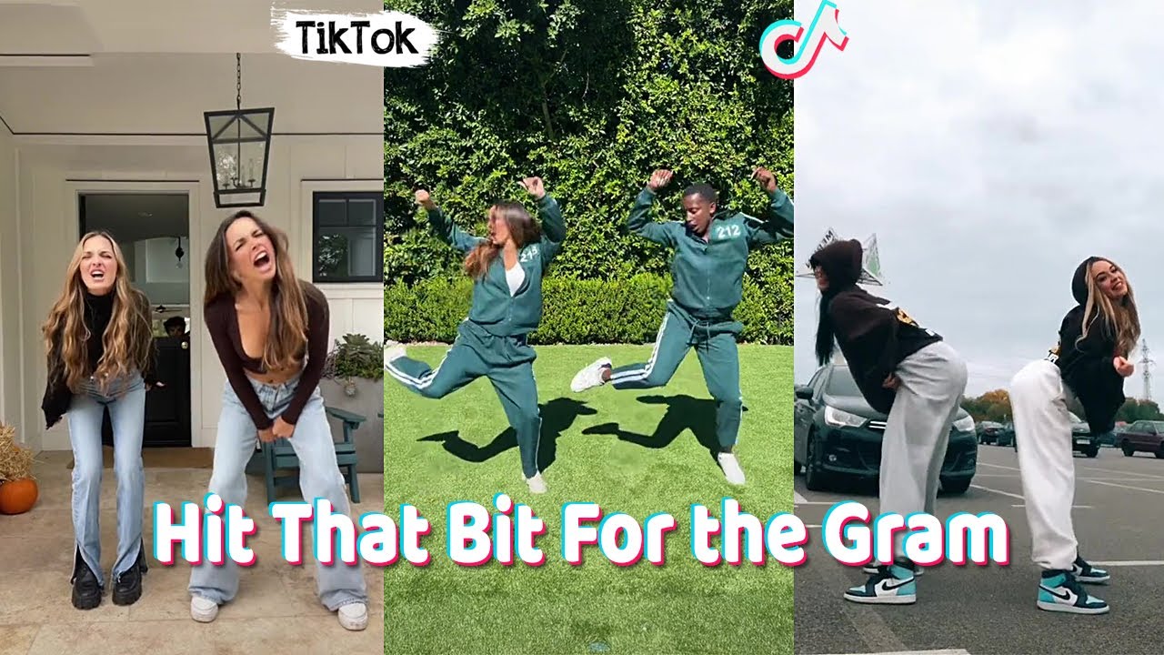 Hit That Bit For The Gram Tiktok Dance Compilation Youtube