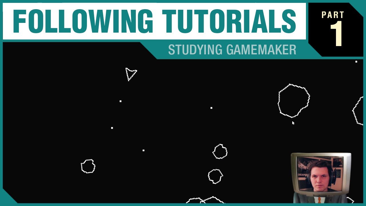 Watching Gamemaker Tutorials Absolute Beginner Youtube