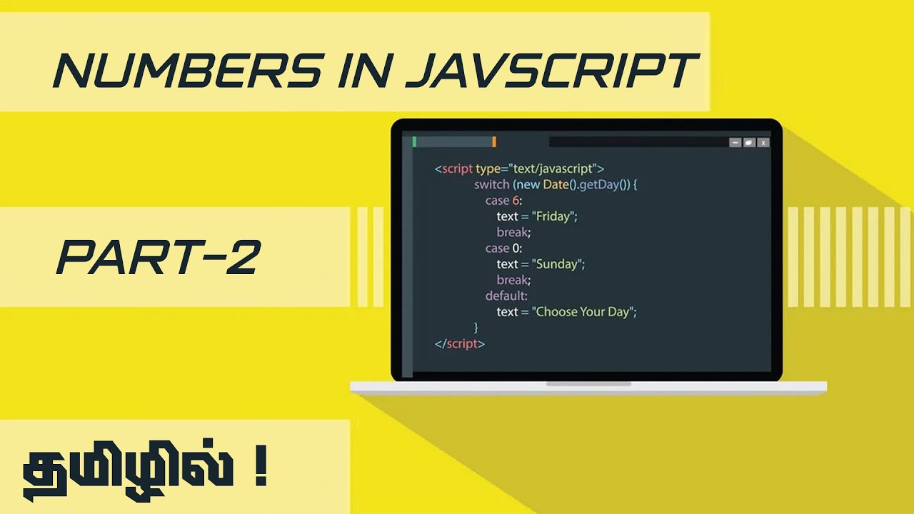 Javascript Numbers In Tamil Part 2 Numbers In Javascript In Tamil