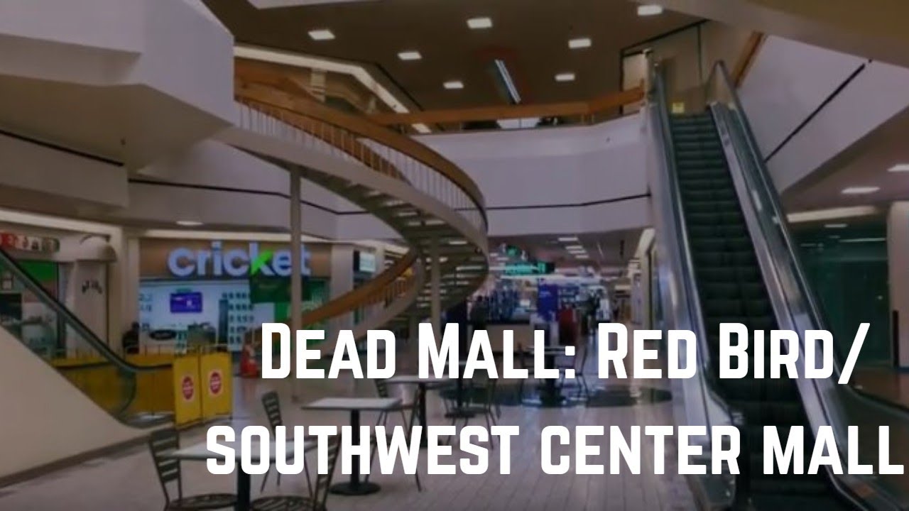 Dead Mall Red Bird Mall Southwest Center Mall Dallas Tx