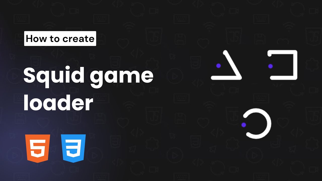 How To Create Squid Game Loader Using Html Css Loader Preloader