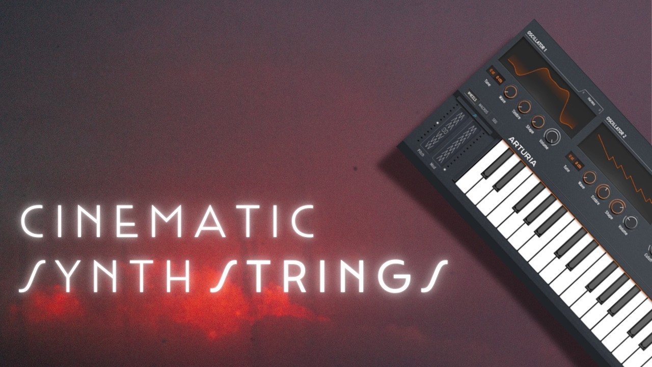 Cinematic Synths From Classic To Ultra Modern Synth Strings Youtube