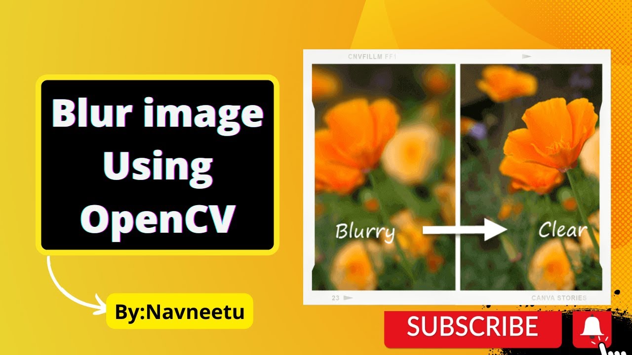 Blur Image Using Opencv Opencv Opencv Python Tutorial How To Blur