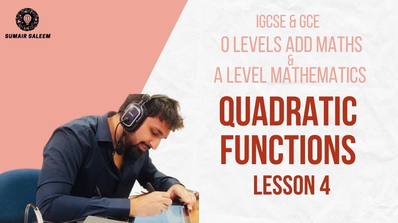 O Level Add Maths A Levels Mathematics Igcse Gce Quadratic