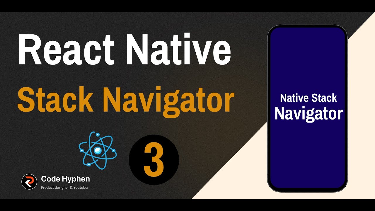 Mastering React Native Stack Navigation Part 3 Tutorial In Hindi
