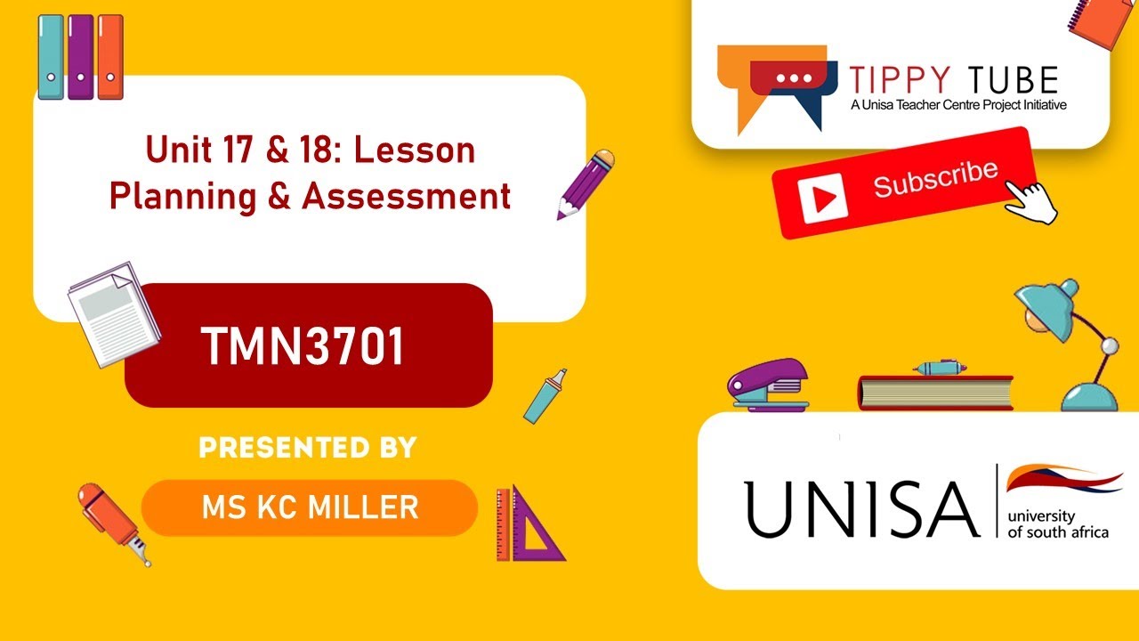 Tmn3701 Unit 17 18 Lesson Planning Assessment By Ms Kc Miller