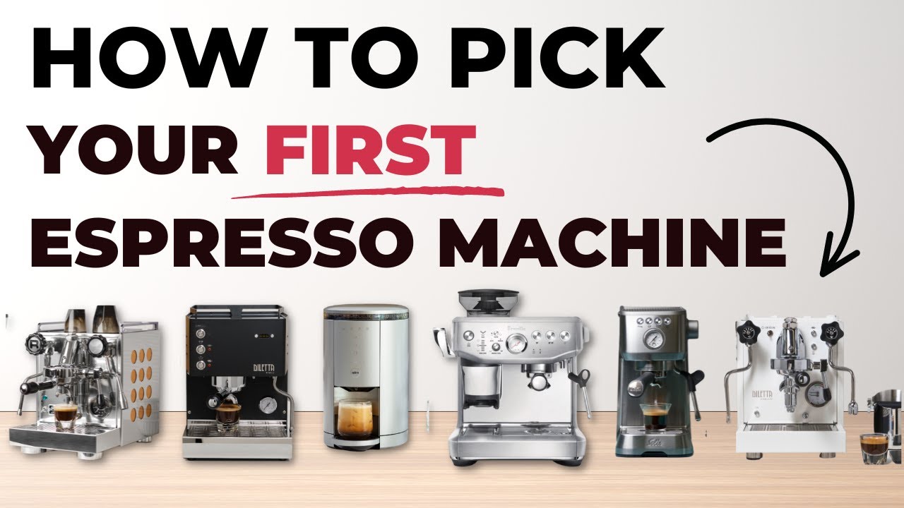 How To Buy Your First Espresso Machine Ever Youtube