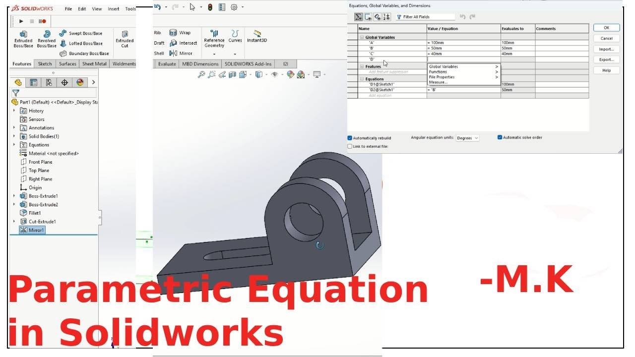 Parametric Equations Global Variables In Solidworks Equations In