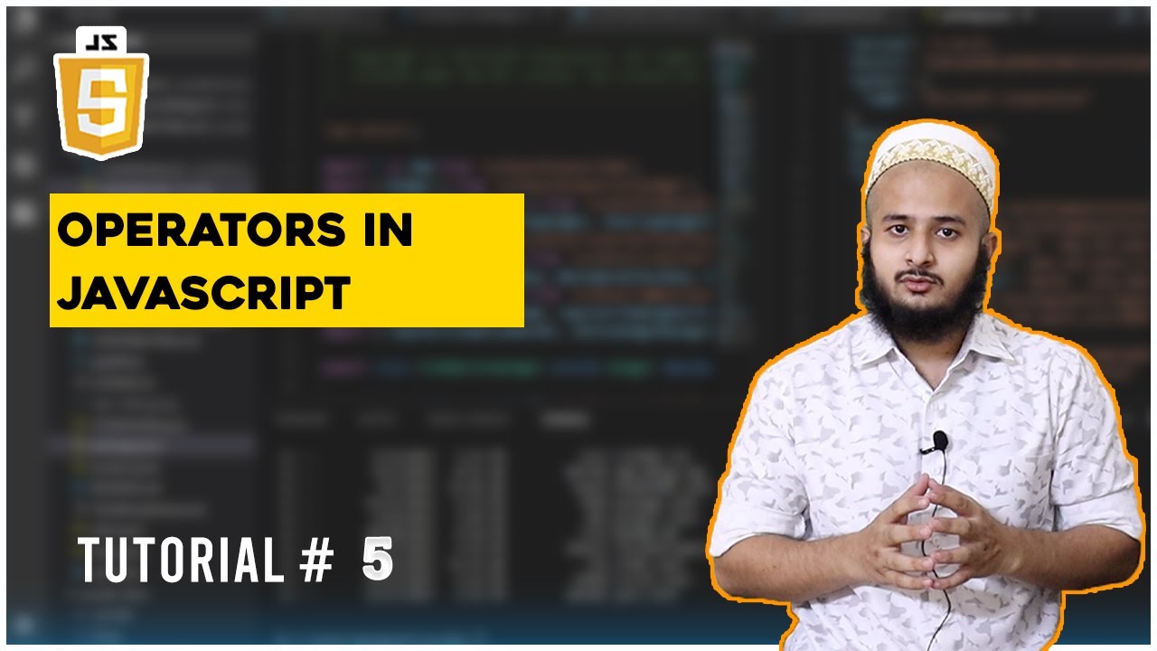 Operators In Javascript Javascript Tutorial In Hindi 5 Youtube