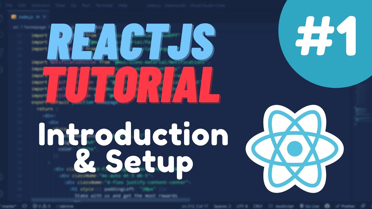 Reactjs Tutorial 1 Introduction Setup Youtube