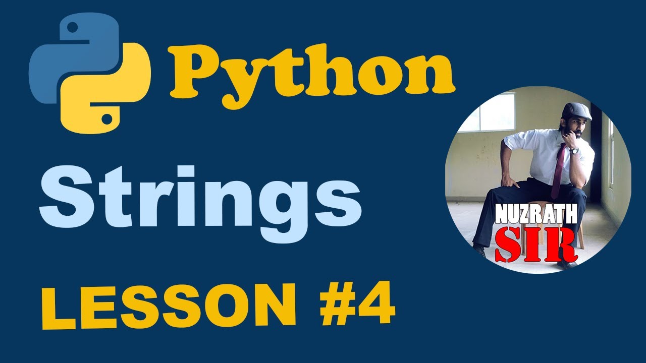 Python Lesson 04 Strings In Python Youtube