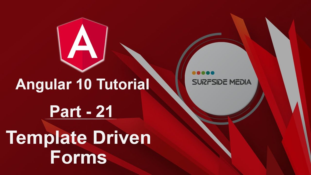 Angular 10 Tutorial Template Driven Forms Surfside Media