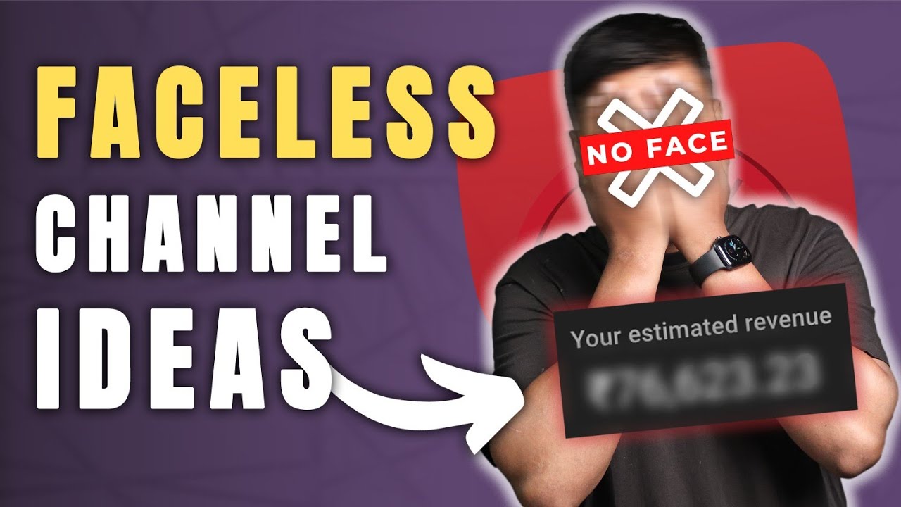 10 Youtube Channel Ideas Without Showing Your Face Faceless Youtube
