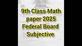 Fbise Class 9th Math 2025 Federal Board Class 9 Math Paper 2025 Fbise ...