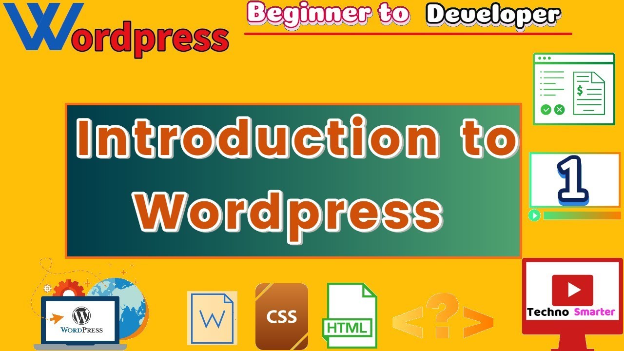 Introduction To Wordpress Wordpress Tutorials Beginner To Developer