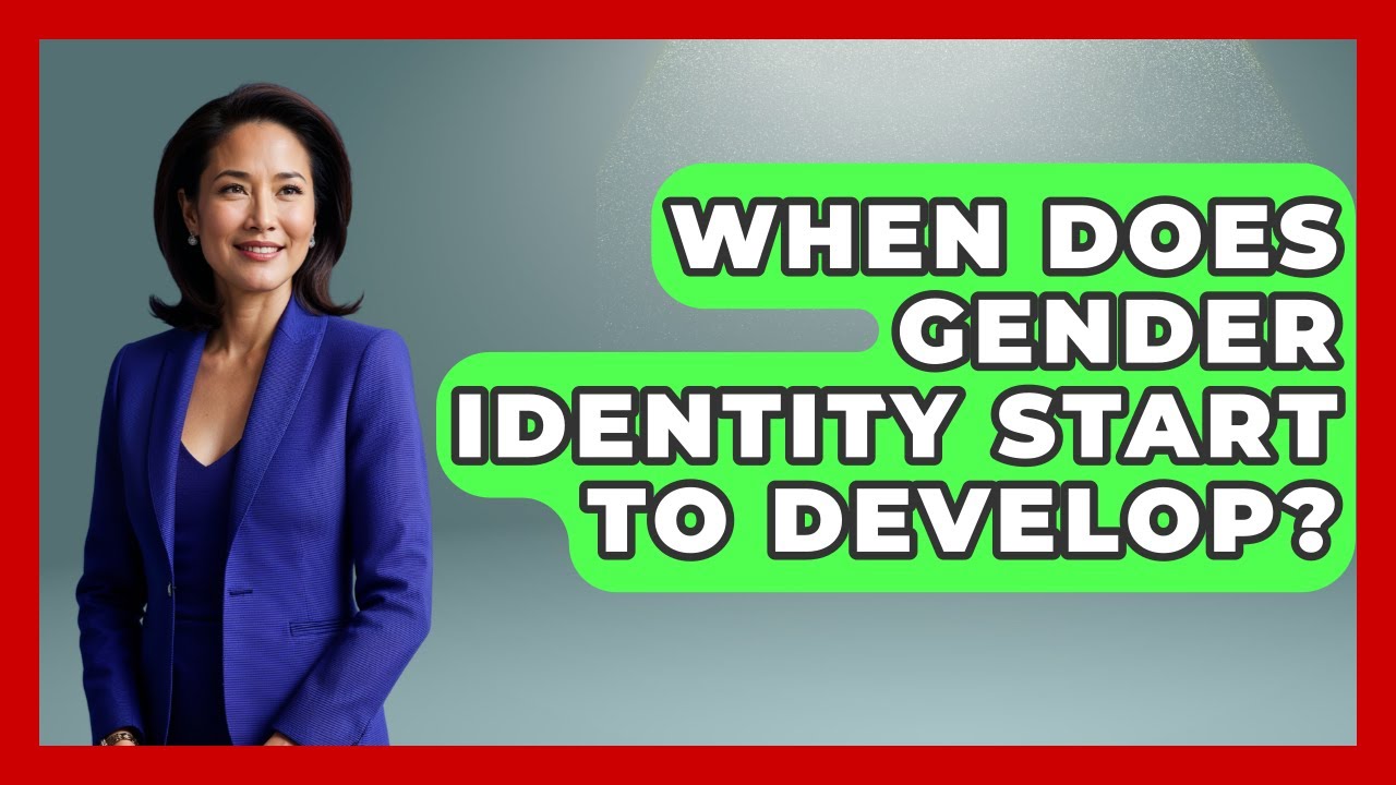 When Does Gender Identity Start To Develop Gender Equality Network