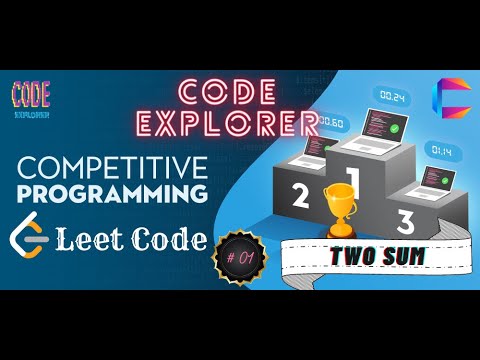 Competitive Programming Leetcode 01 Two Sum Code Explorer