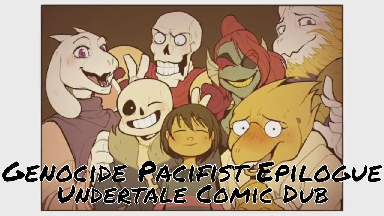 Genocide Pacifist Epilogue Undertale Comic Dub Youtube