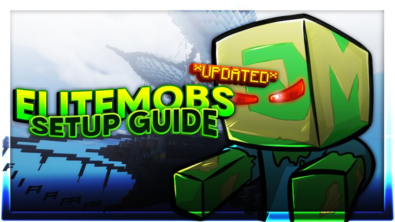 Elitemobs 8 Setup Guide Outdated Youtube