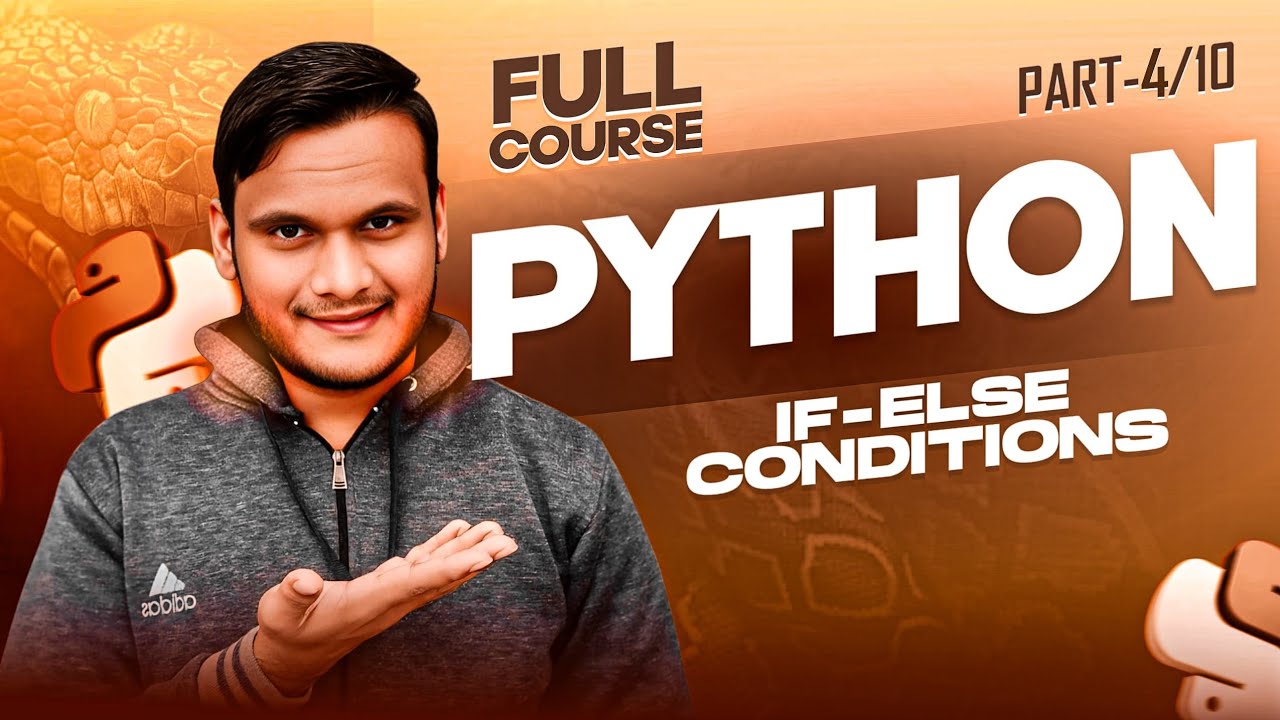 Python For Beginners Part 4 If Else Conditions Youtube