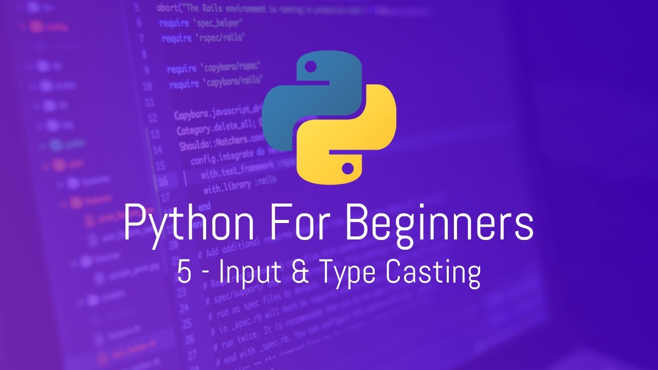 Python For Beginners Input Type Casting Youtube