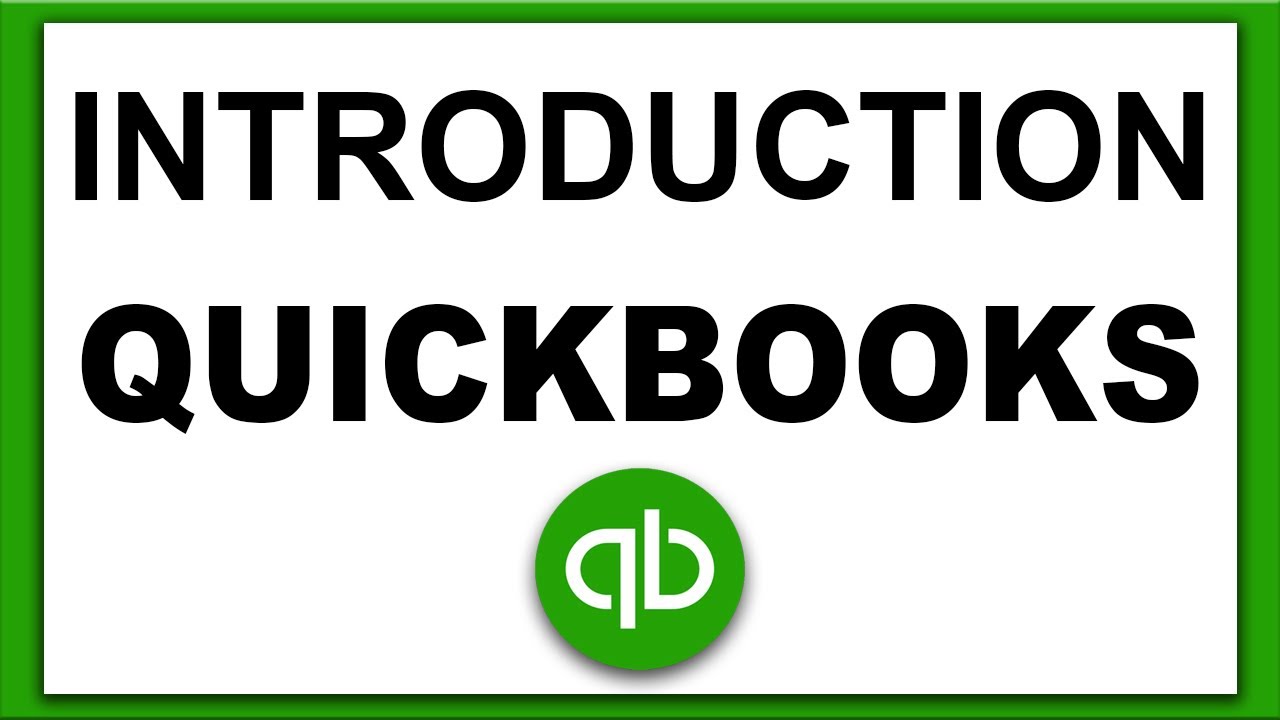 Quickbooks Introduction Ca Course 03 Youtube