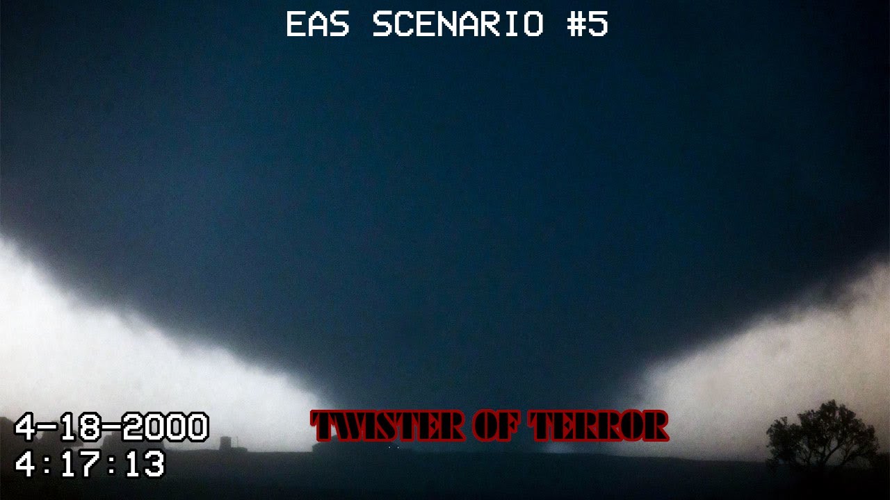 Eas Scenario 5 Twister Of Terror Youtube