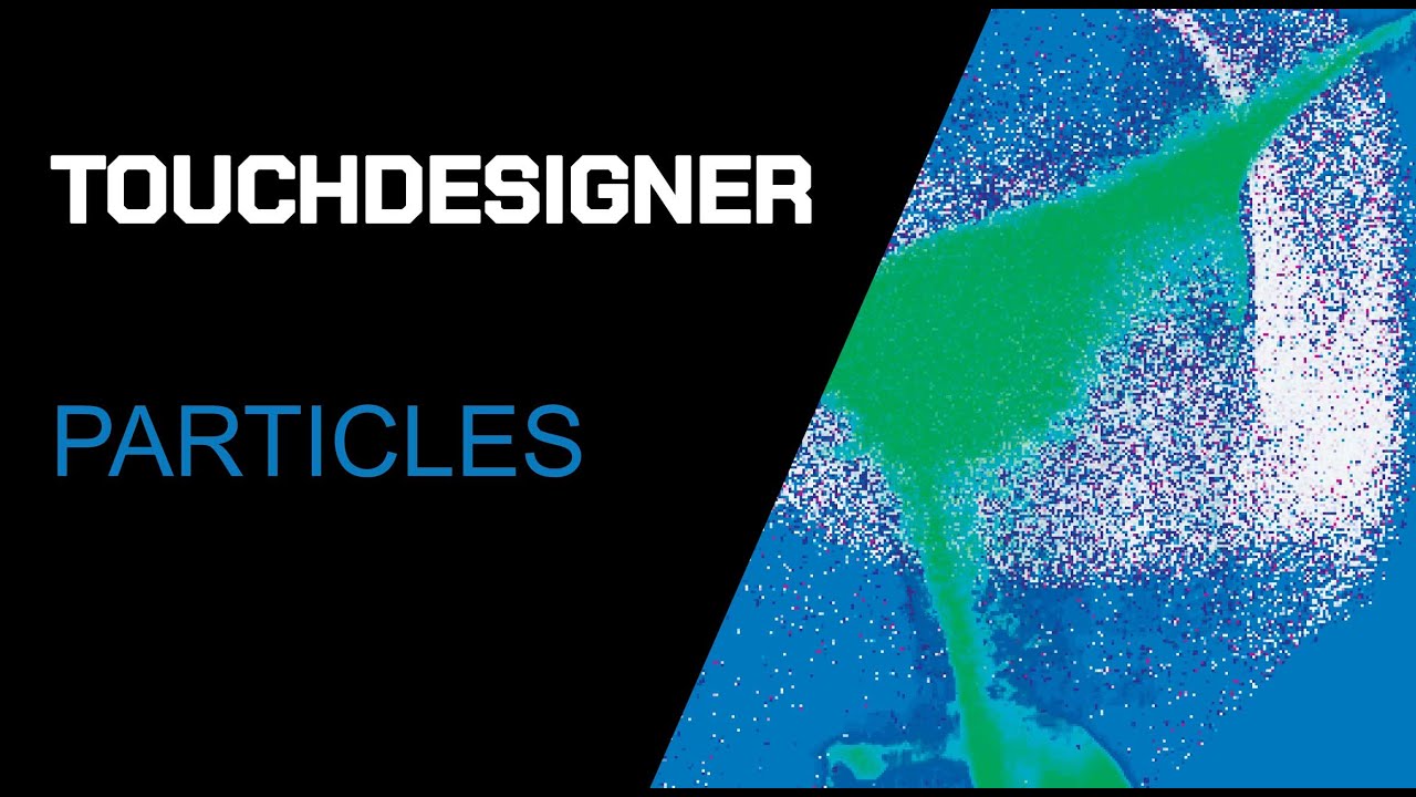 Touchdesigner Particles Youtube