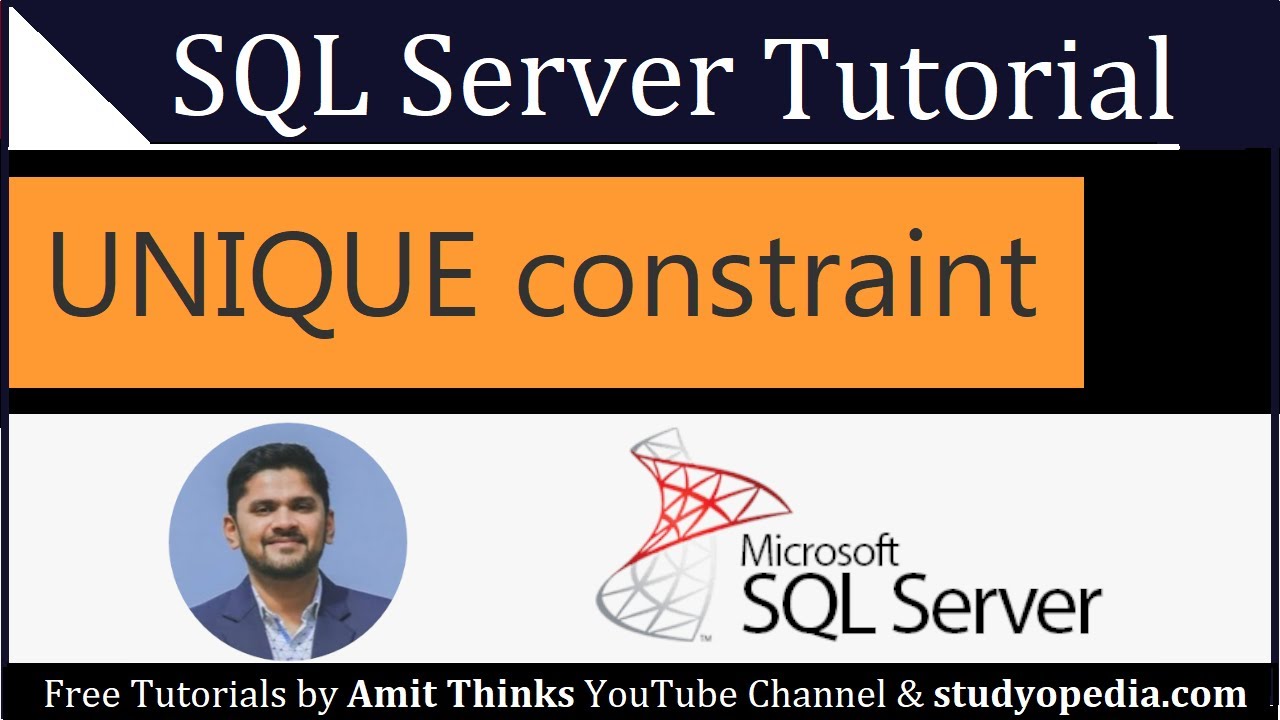 Sql Unique Constraint Sql Server Tutorial For Beginners Youtube