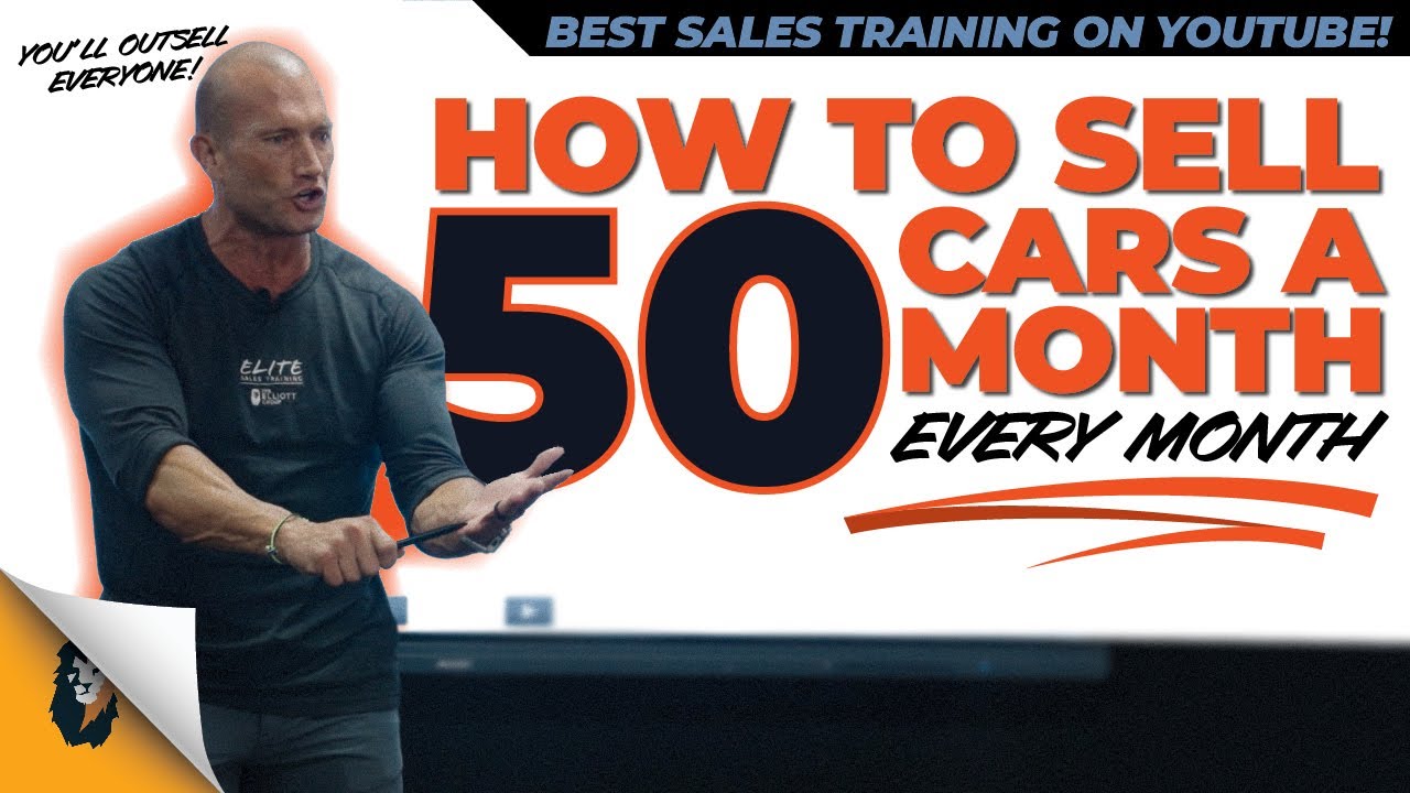 Sales Training Full Training On How To Sell 50 Cars A Month Andy