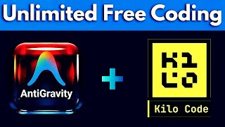 Unlimited Free Vibe Coding In Antigravity Using Kilocode - Breaking ...