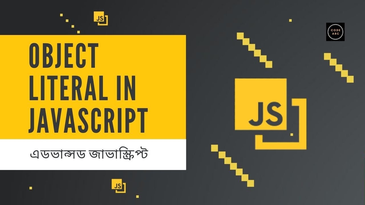 Object Literal In Javascript Advanced Javascript Youtube