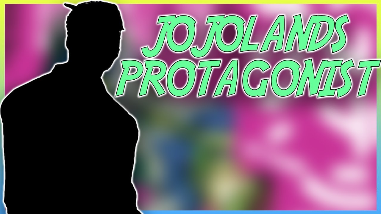 Jojolands Protagonist Revealed Youtube