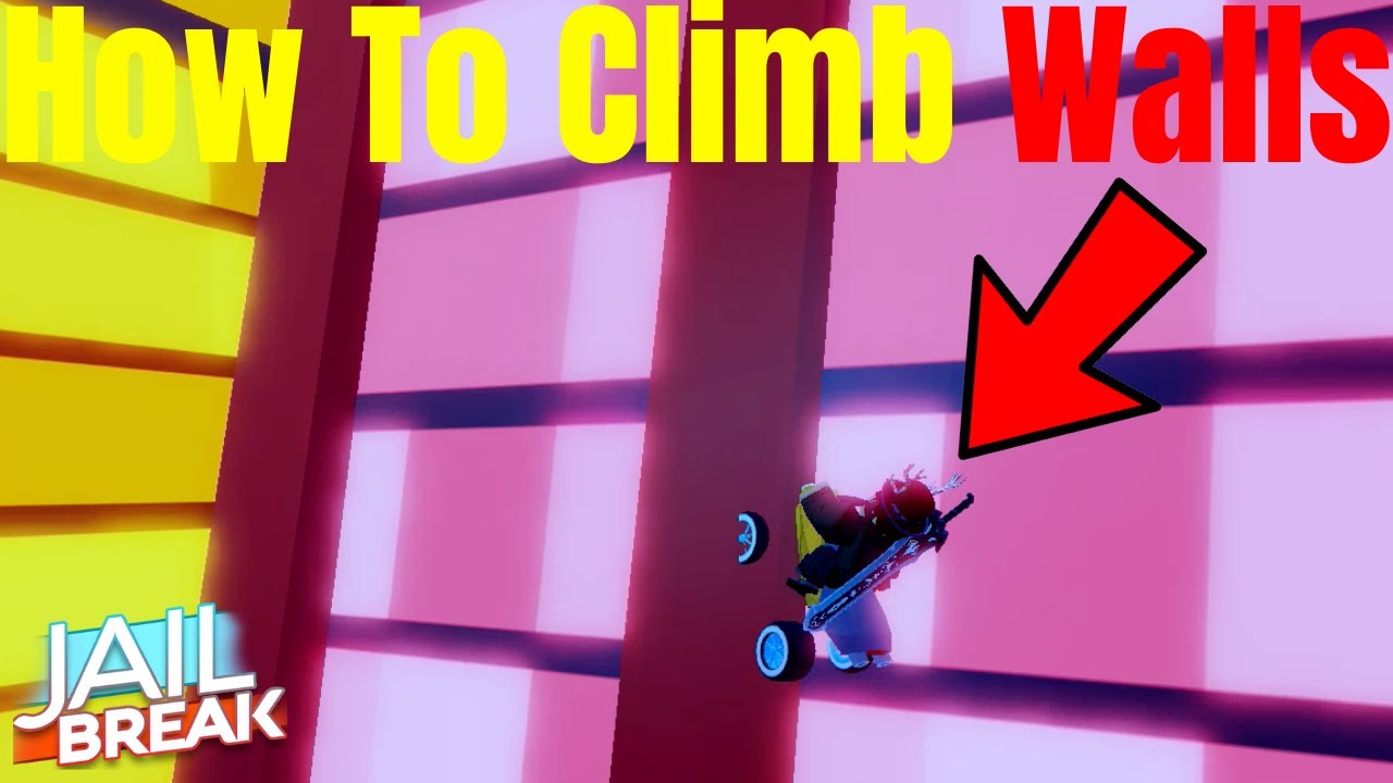 Roblox Jailbreak Brand New Wall Climbing Glitch Climb Every Building
