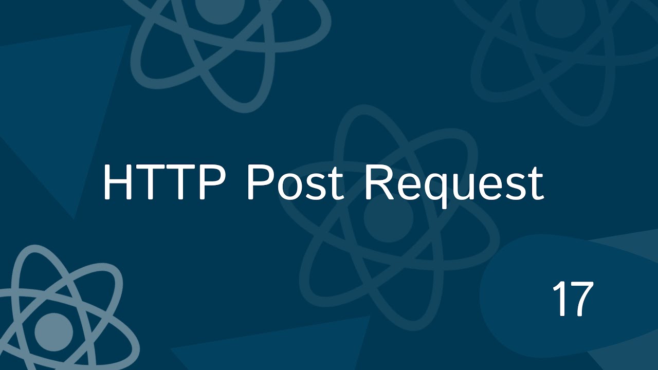 Full React Tutorial 17 Http Post Request Fetch Post Request Json