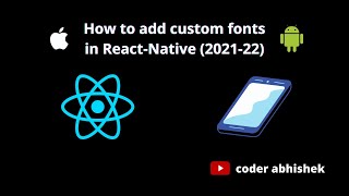 How To Add Customs Fonts In React Native Custom Fonts In React Native
