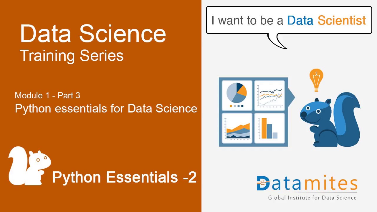 Data Science Tutorials Module 1 Part 3 Python For Data Science