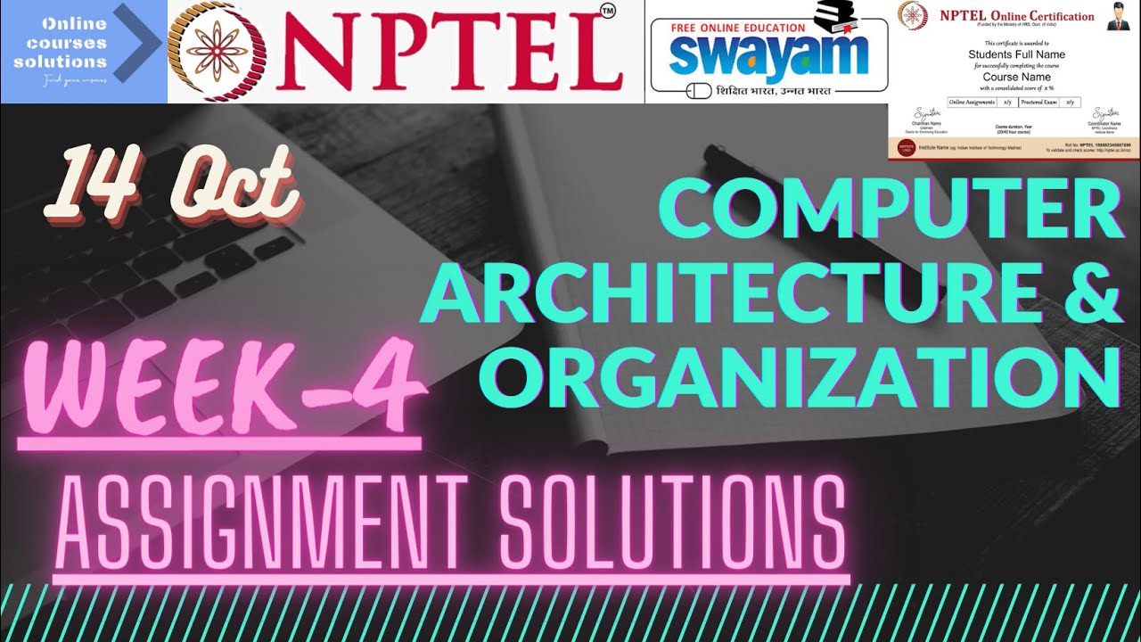 Nptel Computer Architecture And Organization Week 4 Assignment