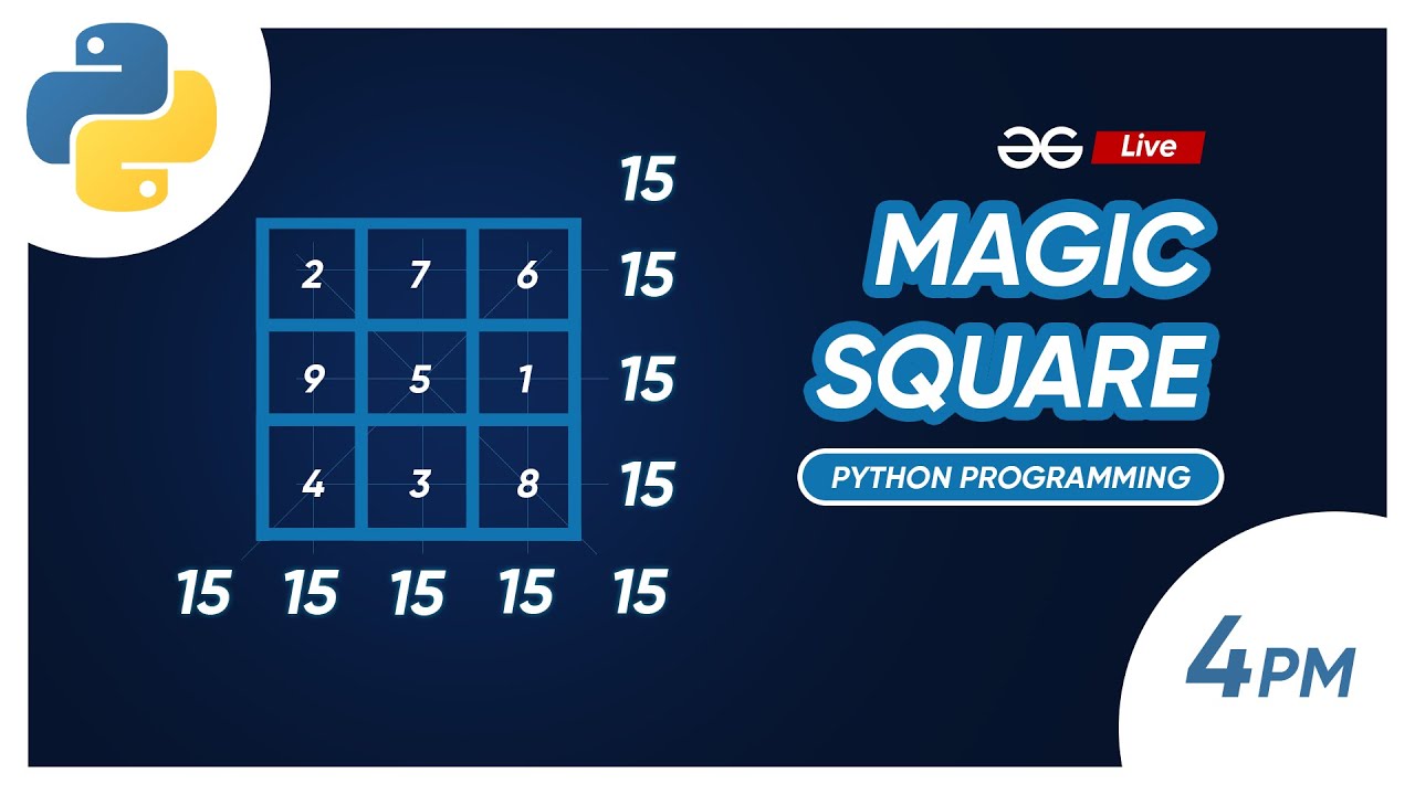 Forming A Magic Square By Using Python Youtube