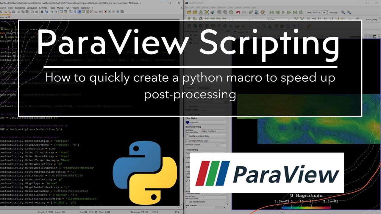 Paraview Scripting How To Quickly Create A Python Macro To Speed Up