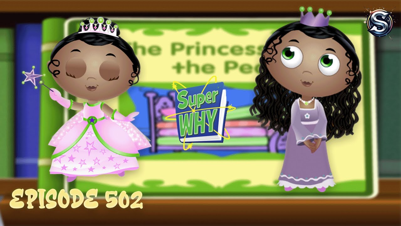 Super Why Princess Presto S Spectacular Spelling Play Episode 502 Youtube
